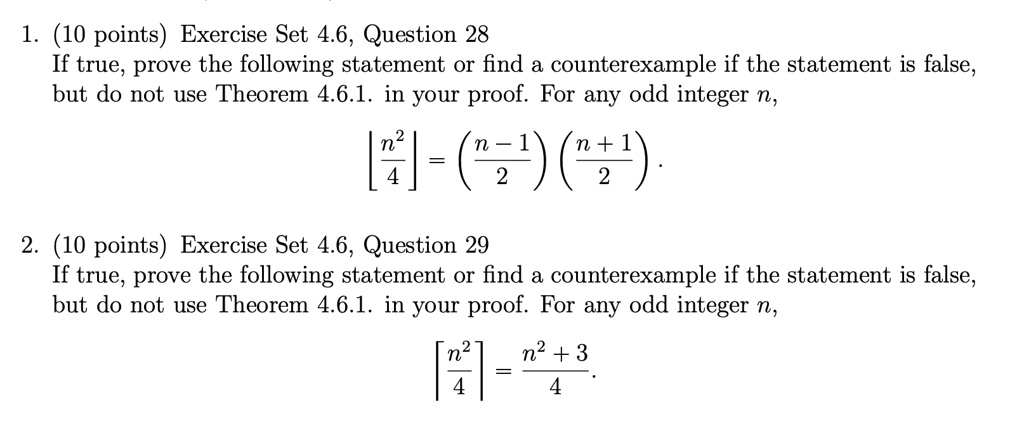 (10 points) Exercise Set 4.6, Question 28 If true; prove the following statement o find a ...