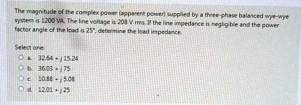 SOLVED: The magnitude of the complex power (apparent power) supplied by ...