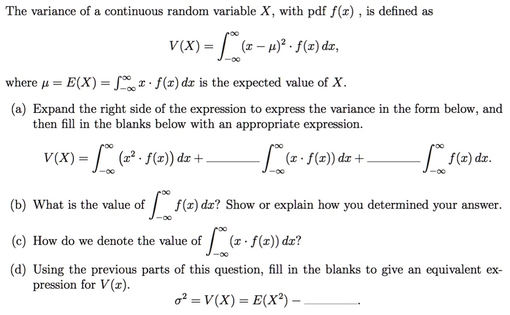SOLVED: The variance of continuous random variable X, with pdf f(z) is ...