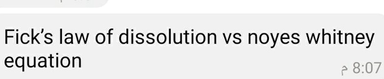 SOLVED: Fick's Law of Dissolution vs Noyes-Whitney Equation 8.07 SOLVED: Fick's Law of Dissolution vs Noyes-Whitney Equation 8.07