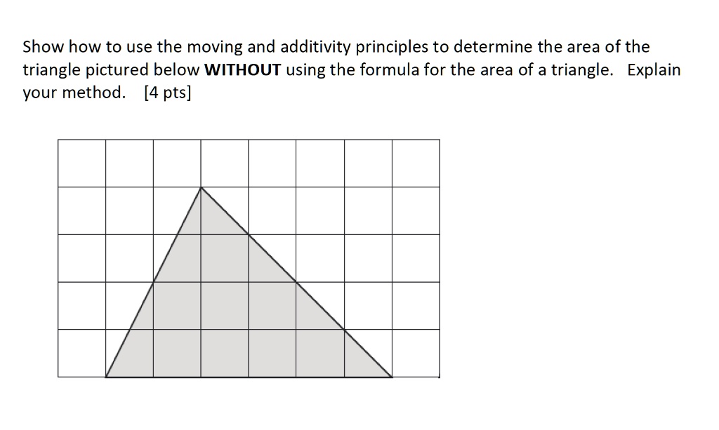 show how to use the moving and additivity principles to determine the ...
