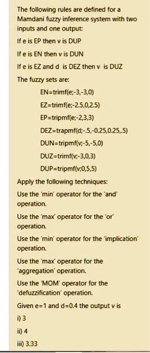 Solved The Following Rules Are Defined For A Mamdani Fuzzy Inference 2232