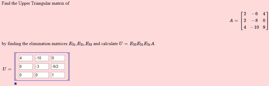 SOLVED: Find the Upper Triangular matrix of âˆš8 âˆš10 by finding the ...