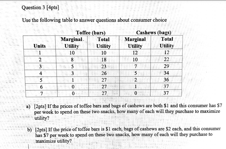 SOLVED: Text: Question 3 [4pts] Use the following table to answer ...