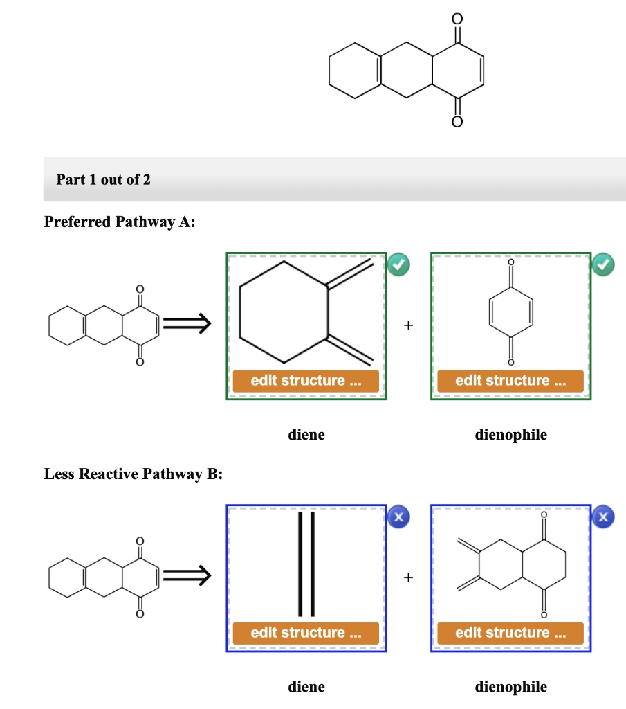 SOLVED:Part 1 out of 2 Preferred Pathway A: edit structure edit ... SOLVED:Part 1 out of 2 Preferred Pathway A: edit structure edit ...