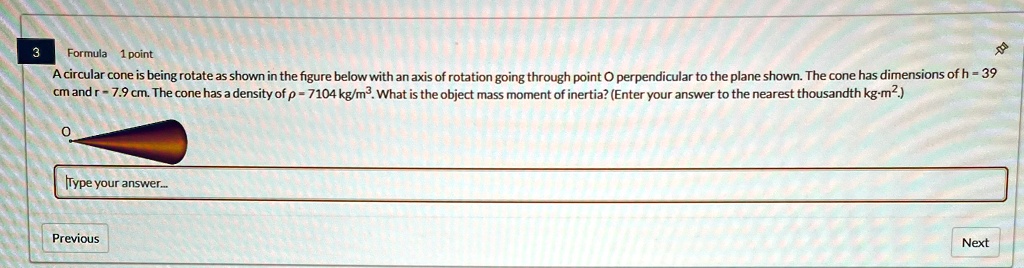 a circular cone is being rotate as shown in the figure below with an ...