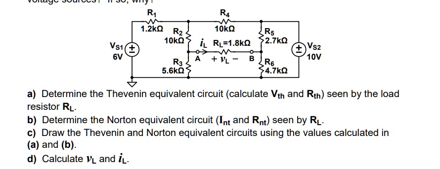 SOLVED: a) Determine the Thevenin equivalent circuit (calculate V(th ) and R(th ) ) seen by the ...