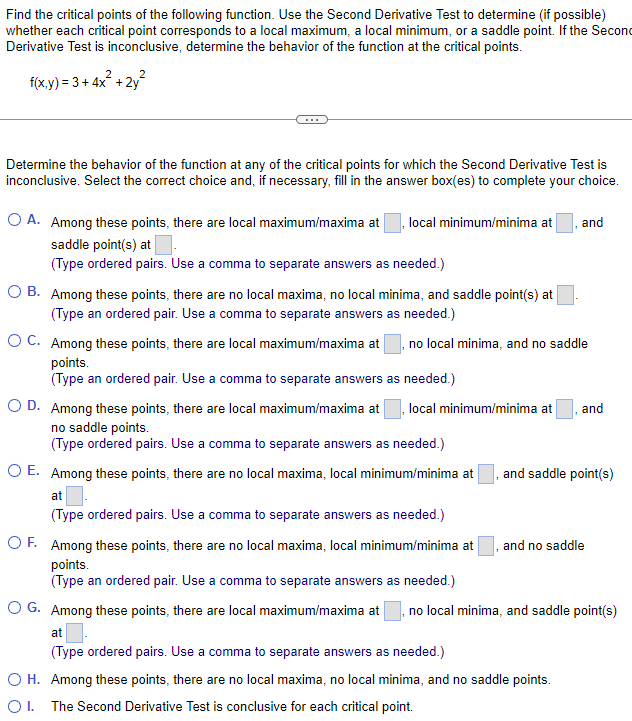 SOLVED: Find the critical points of the following function. Use the ...