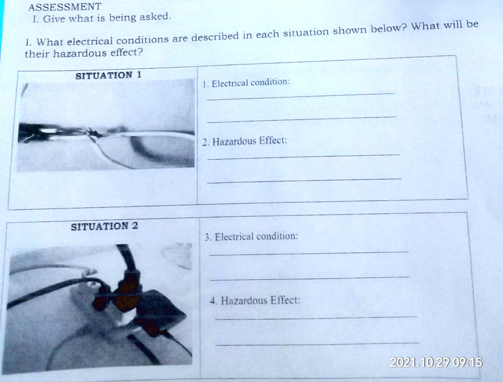 SOLVED: 1. What electrical conditions are described in each situation ...