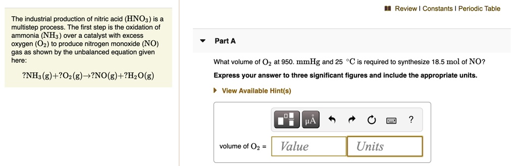 SOLVED: Review Constants Periodic Table The industrial production of ...