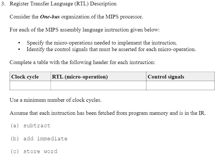SOLVED: Register Transfer Language (RTL) Description Consider the One-bus organization of the ...