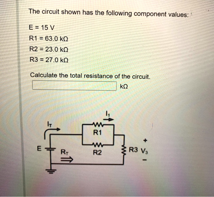 SOLVED: The circuit shown has the following component values: E = 15V, R1 = 63.0 kÎ©, R2 = 23.0 ...
