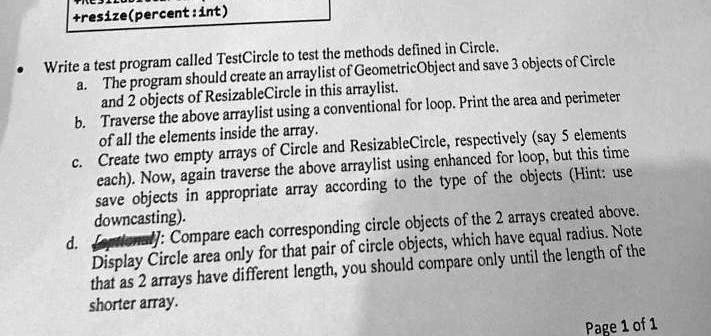 Write A Test Program Called Testcircle To Test The Methods Defined In Circle A The Program 