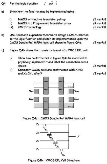 Solved Q4 For The Logic Function A Show How The Function May Be