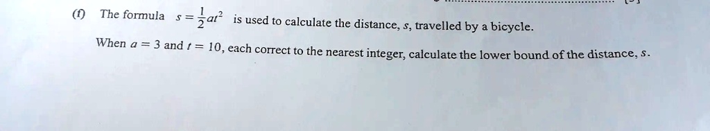 SOLVED: The formula '2at? used to calculate the distance, travelled by ...