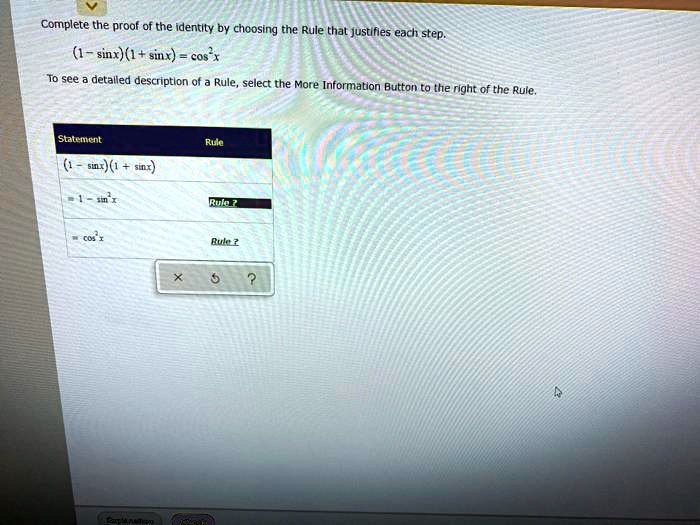 SOLVED: Complete the proof of the identity by choosing the Rule that ...