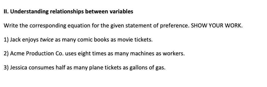 Solved Ii Understanding Relationships Between Variables Write The Corresponding Equation For