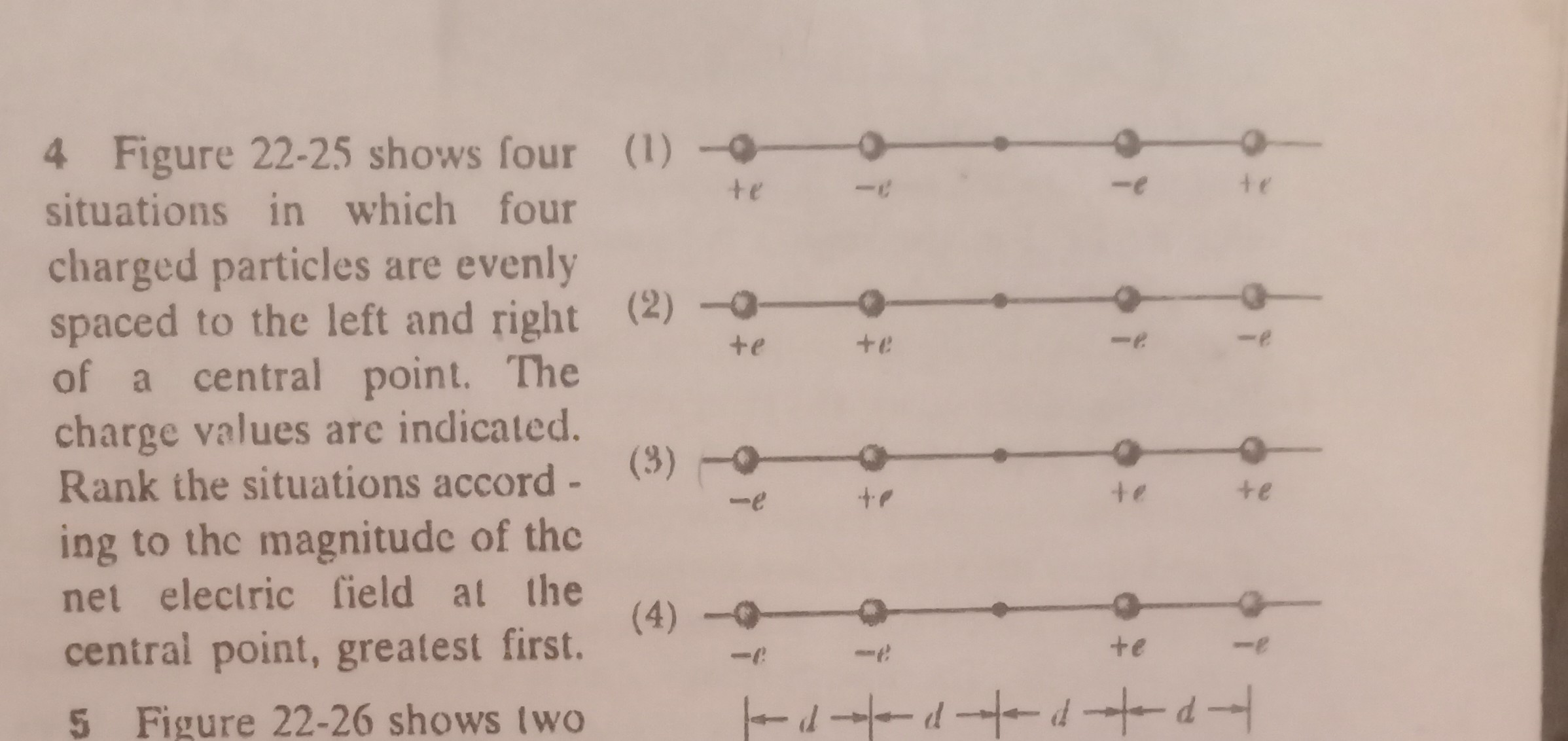 SOLVED: 4 Figure 22-25 shows four situations in which four charged ...