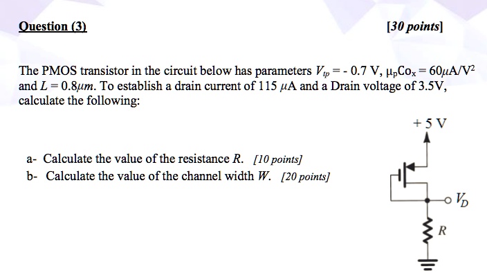 question 3 30 points the pmos transistor in the circuit below has ...