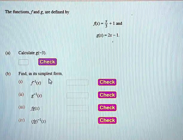 The functions, f and g, are defined by f(x) = (x)/(3) + 1 and g(x) = 2x ...