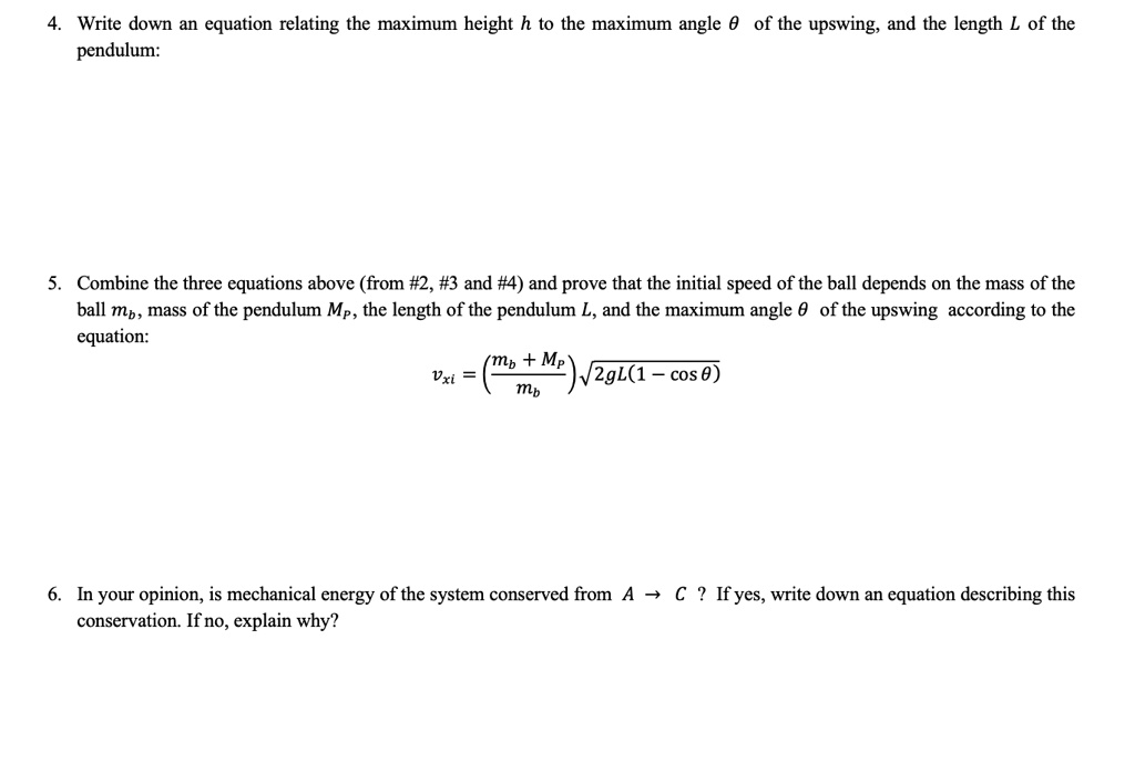 Write down pendulum equation relating the maximum height h...