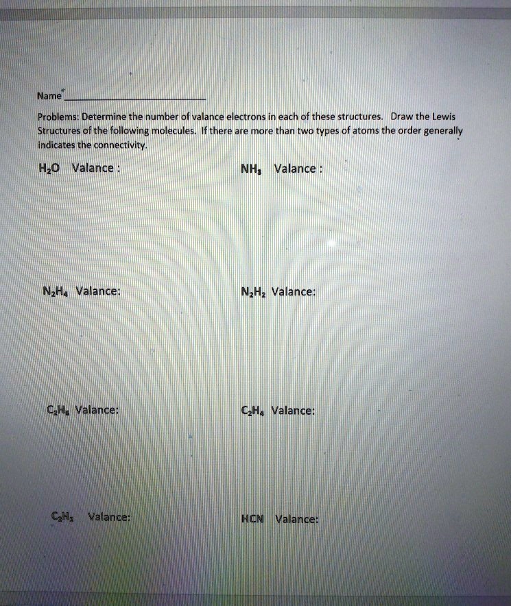 SOLVED: Name Problems: Determine the number of valance electrons each ...