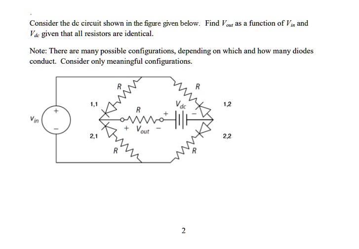 SOLVED: Consider the DC circuit shown in the figure given below. Find Vout as a function of Vin ...
