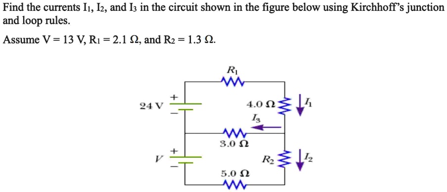 find the currents i1 i2 and i3 in the circuit shown in the figure below using kirchhoffs ...