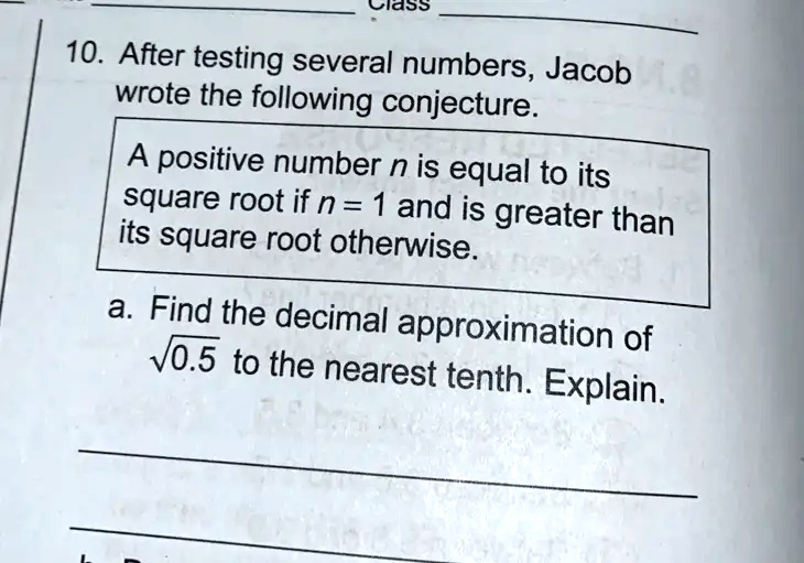 SOLVED: After testing several numbers, Jacob wrote the following ...
