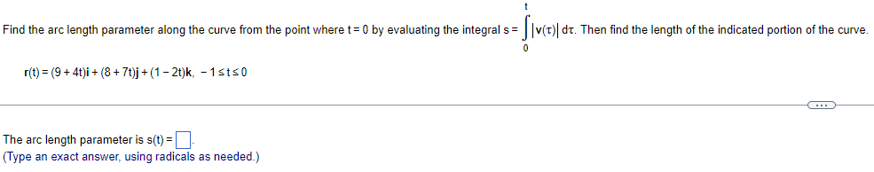 SOLVED: Find the arc length parameter along the curve from the point ...