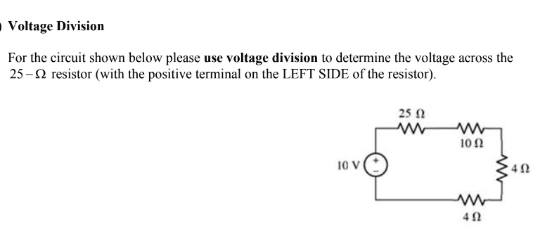 ?Voltage Division For the circuit shown below please use voltage ...