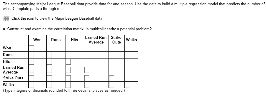 the accompanying major eague baseball data provide data for one season ...