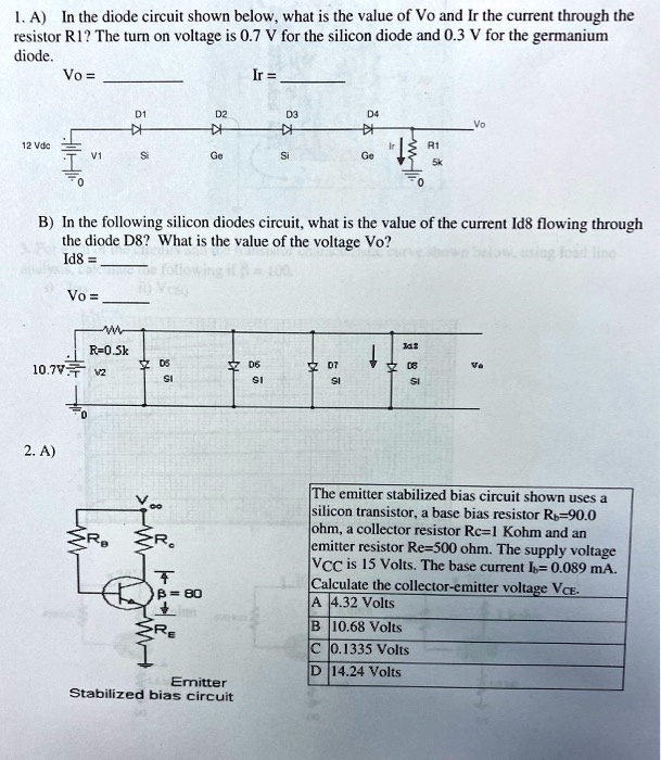 1. A) In the diode circuit shown below, what is the value of Vo and Ir ...