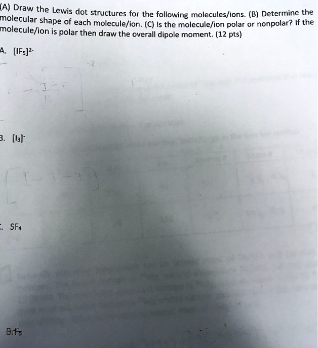aoleraw the lewis dot structures for the following moleculesions b ...