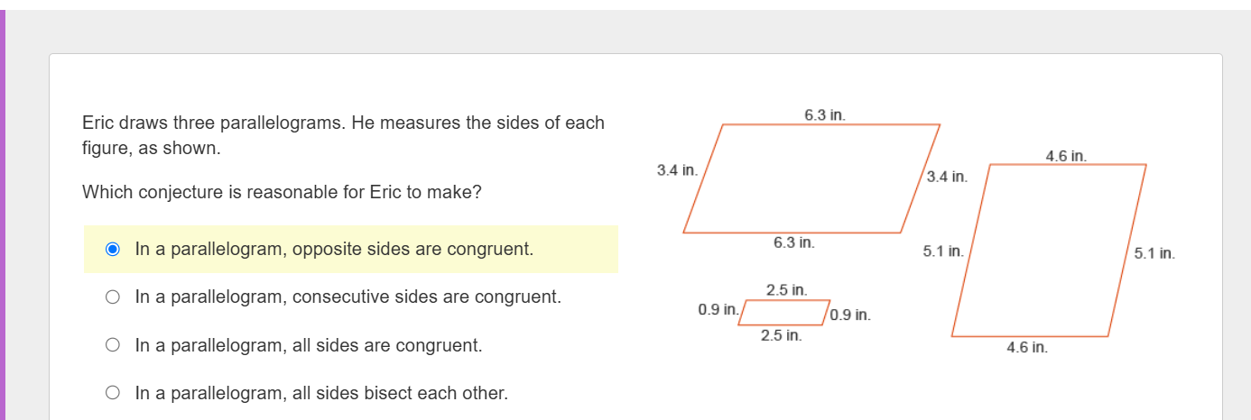 Eric draws three parallelograms. He measures the sides of each figure ...