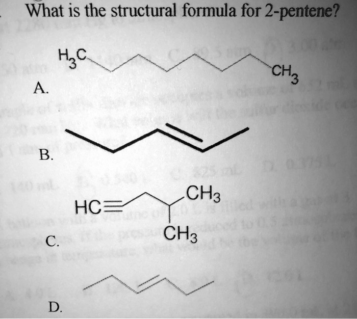 SOLVED: What is the structural formula for 2-pentene? H3c A CH3 B CH3 ...
