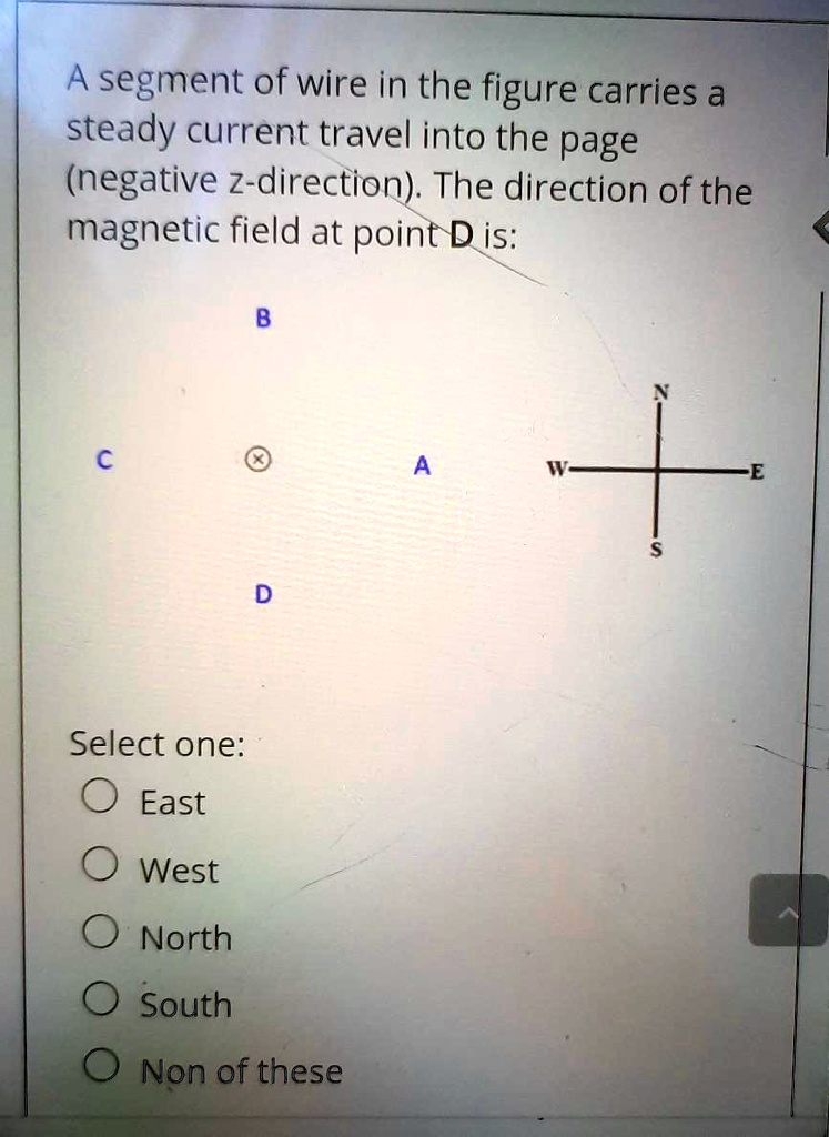 SOLVED: A segment of wire in the figure carries a steady current travel ...