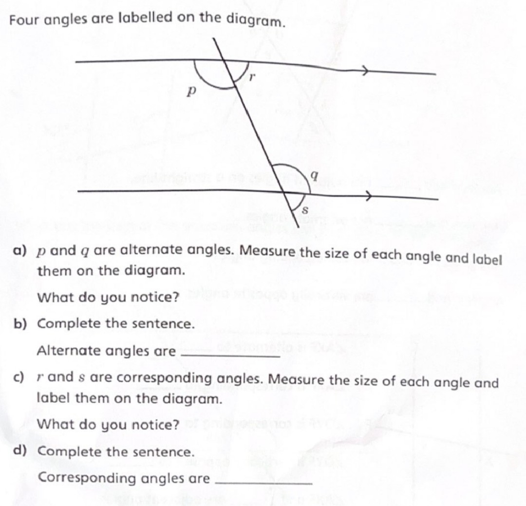 Four angles are labelled on the diagram. a) p and q are alternate ...