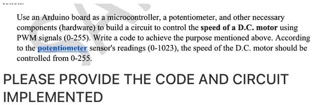 SOLVED: Texts: INCLUDE CODE AND PICTURE OF ARDUINO CIRCUIT Use an ... SOLVED: Texts: INCLUDE CODE AND PICTURE OF ARDUINO CIRCUIT Use an ...