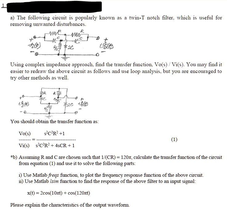 1.1 a) The following circuit is popularly known as a twin-T notch ...