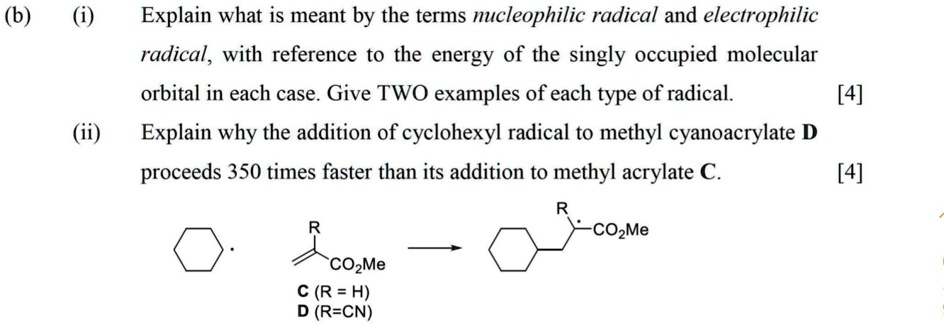 SOLVED: Explain what is meant by the terms nucleophilic radical and ...