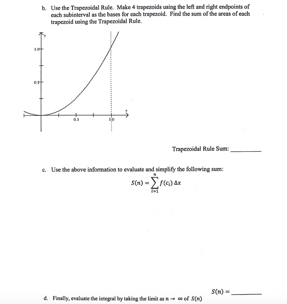 use the trapezoidal rule make 4 trapezoids using the left and right ...