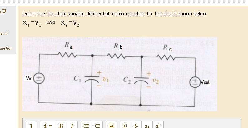 determine the state variable differential matrix equation for the circuit shown below x1v1 and ...