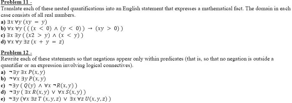 problem 11 translate each of these nested quantifications into an english statement that ...