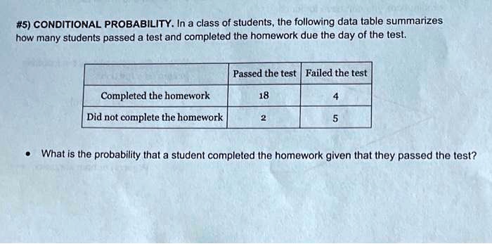 5 conditional probability in a class of sludents ihe following data ...
