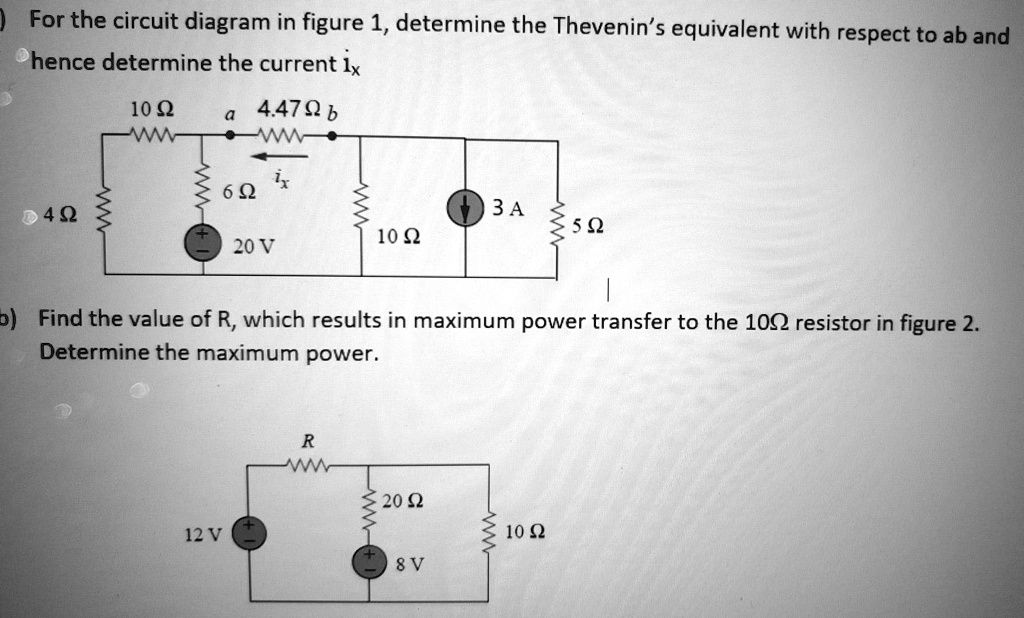 SOLVED: SOLVE USING MULTISIM For the circuit diagram in figure 1, determine the Thevenin's ...
