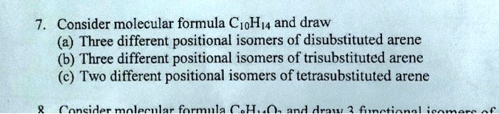 SOLVED: Consider the molecular formula CoH4 and draw: a) Three different positional isomers of ...