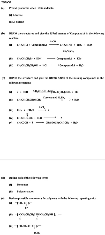 topic 8 a predict products when hcl is added to i 1 butene ii 2 butene b draw the structures and ...