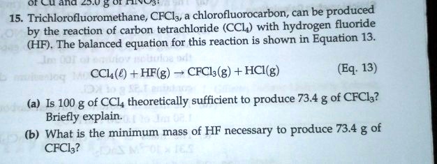 SOLVED: OI C4 and Zo.U 8 O1 Trichlorofluoromethane, CFCla ...