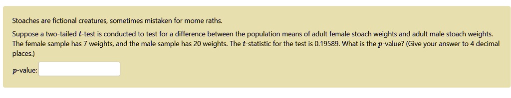 SOLVED: Stoaches are fictional creatures, sometimes mistaken for mome ...